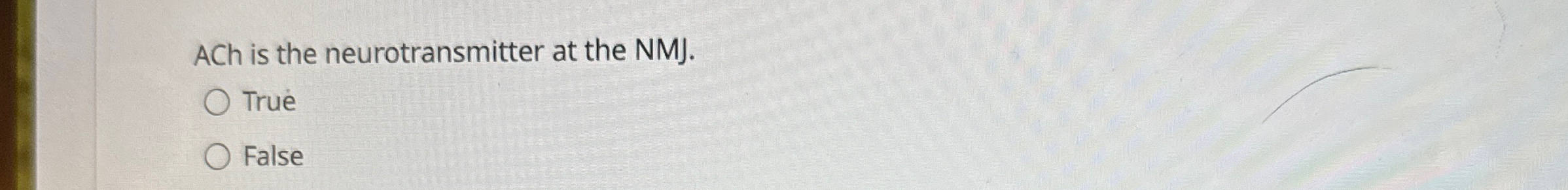 Solved ACh is the neurotransmitter at the NMJ.TrueFalse | Chegg.com