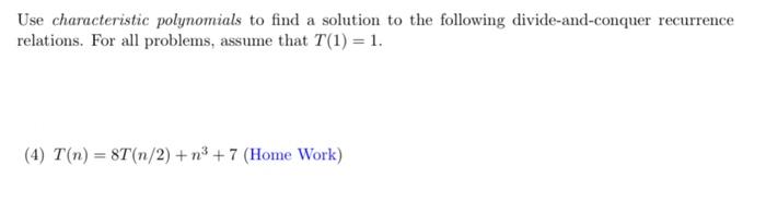 Use characteristic polynomials to find a solution to | Chegg.com
