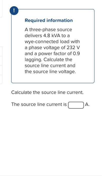 Solved Required information A three-phase source delivers | Chegg.com
