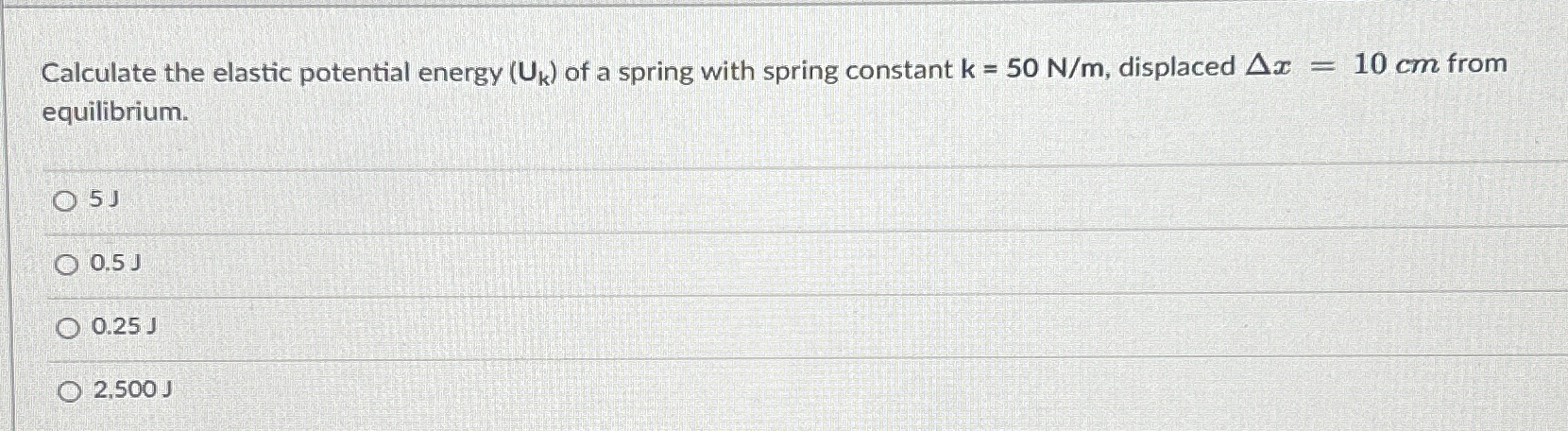 Solved Calculate the elastic potential energy (Uk) ﻿of a | Chegg.com