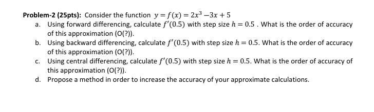 Solved Problem-2 (25pts): Consider the function | Chegg.com Solved Problem-2 (25pts): Consider the function | Chegg.com
