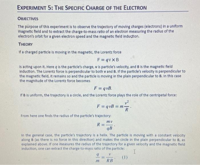 Solved EXPERIMENT 5: THE SPECIFIC CHARGE OF THE ELECTRON | Chegg.com