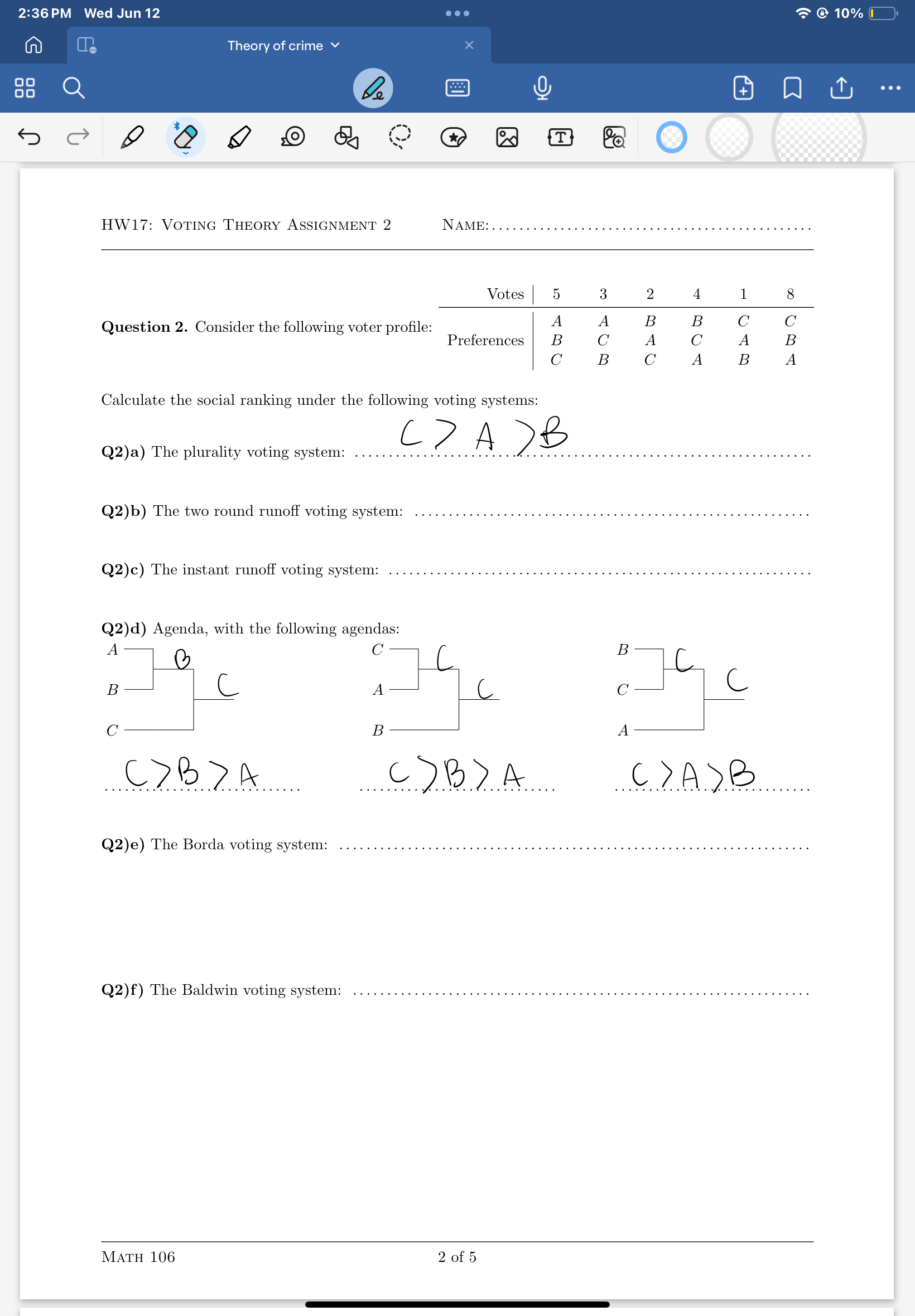 Solved 2:36 ﻿PM Wed Jun 1210%HW17: Voting Theory Assignment | Chegg.com