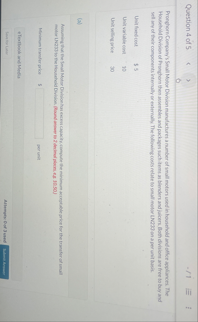 Question 4 ﻿of 5-1Pronghorn Company's Small Motor | Chegg.com