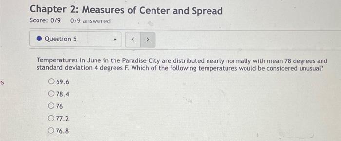 Chapter 2: Measures of Center and Spread Score: | Chegg.com