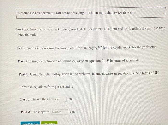 Solved A rectangle has perimeter 140 cm and its length is 1 | Chegg.com