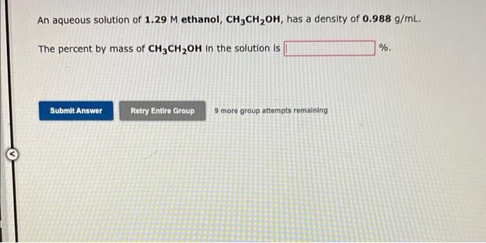 Solved An aqueous solution of 1.29 M ethanol, CH3CH2OH, has | Chegg.com