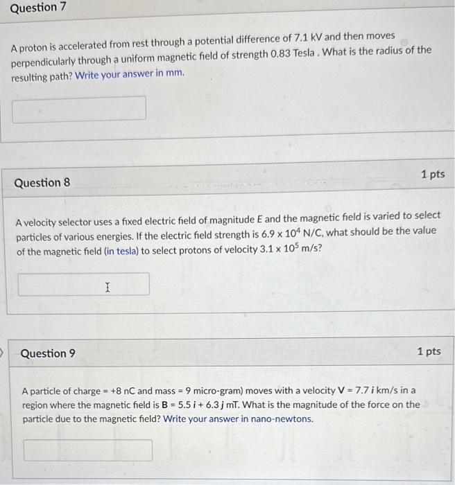 [solved] Please Solve Those 3 A Proton Is Accelerated Fro