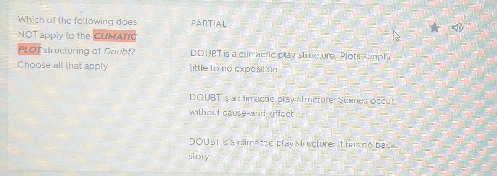 Solved Which of the following does NOT apply to the CLIMATIC | Chegg.com