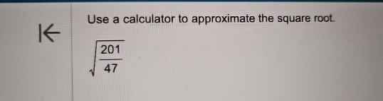 Solved Use a calculator to approximate the square | Chegg.com