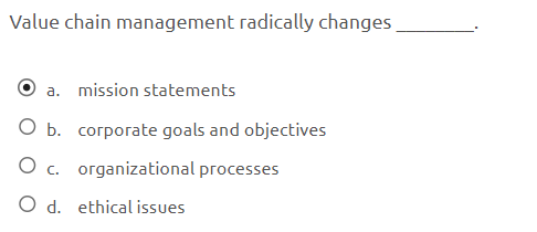 Solved Value chain management radically changesa. ﻿mission | Chegg.com