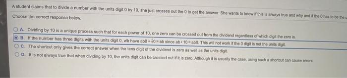 Solved A student claims that to divide a number with the | Chegg.com
