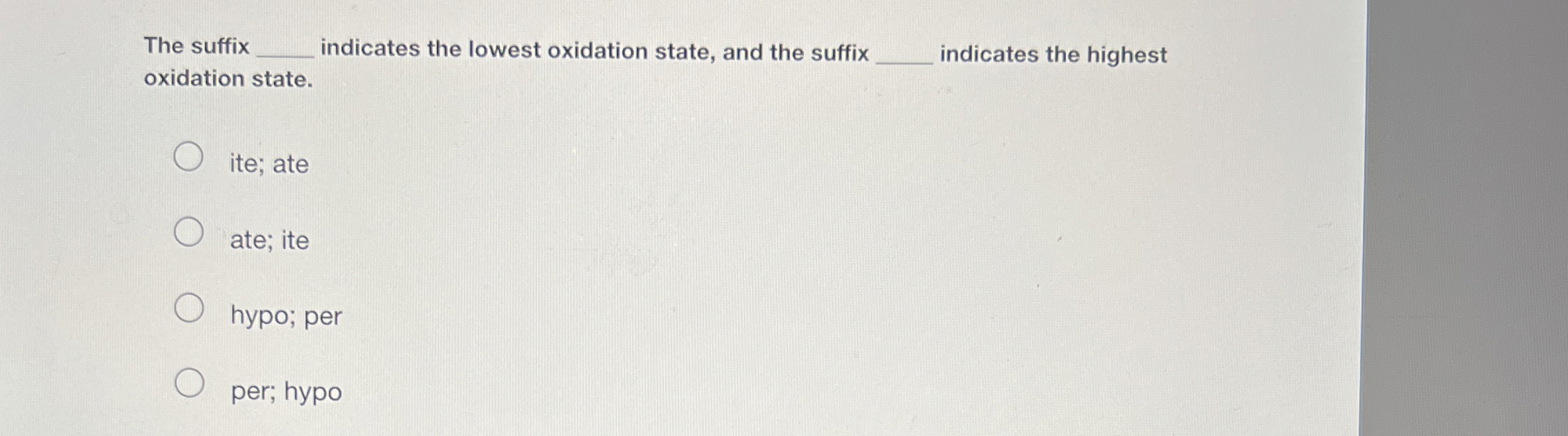Solved The suffixindicates the lowest oxidation state, and | Chegg.com