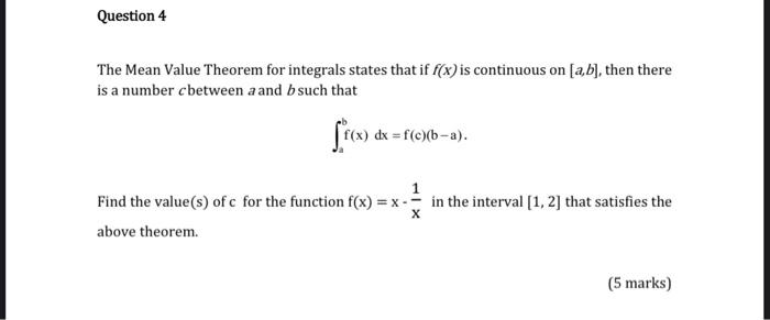 Solved The Mean Value Theorem for integrals states that if | Chegg.com