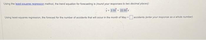 Solved Using the least-squares regression method, the trend | Chegg.com