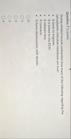 Solved Question 7 (1 ﻿point)During striated muscle | Chegg.com
