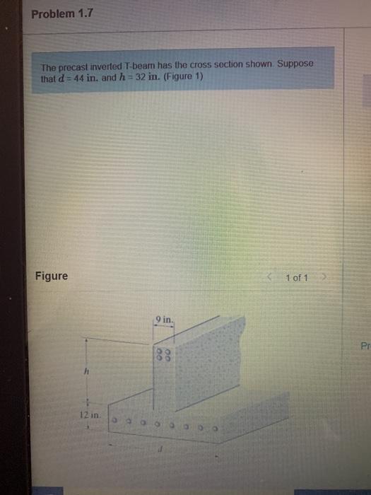Solved Problem 1.7 The precast inverted T-beam has the cross | Chegg.com