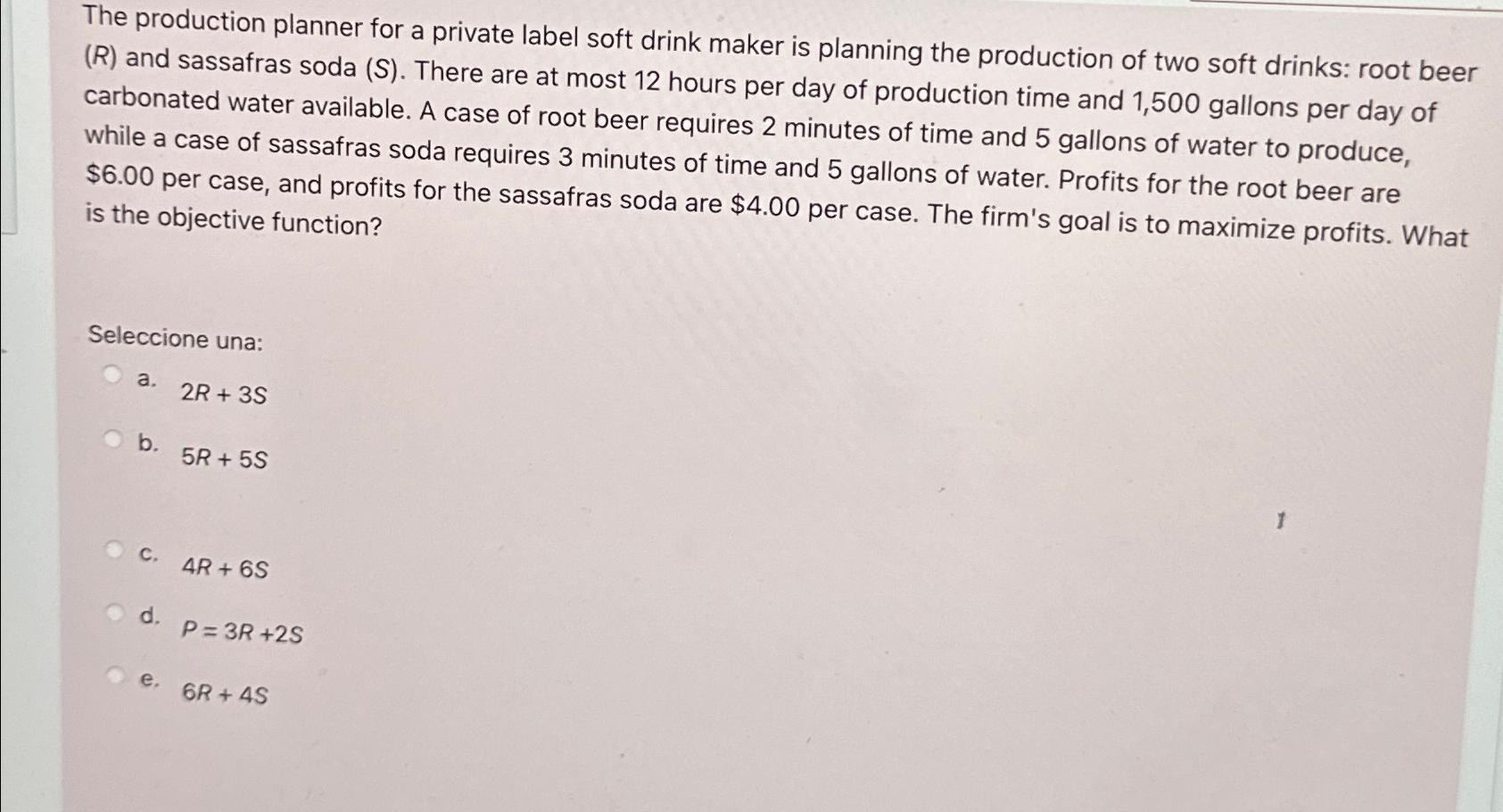 Solved The production planner for a private label soft drink | Chegg.com