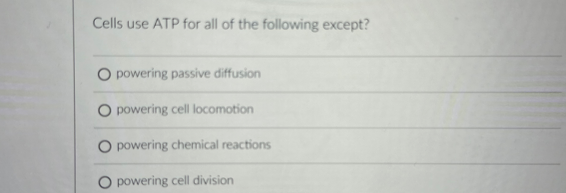 Solved Cells use ATP for all of the following | Chegg.com