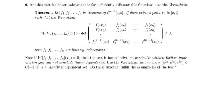 9. Another test for linear independence for | Chegg.com