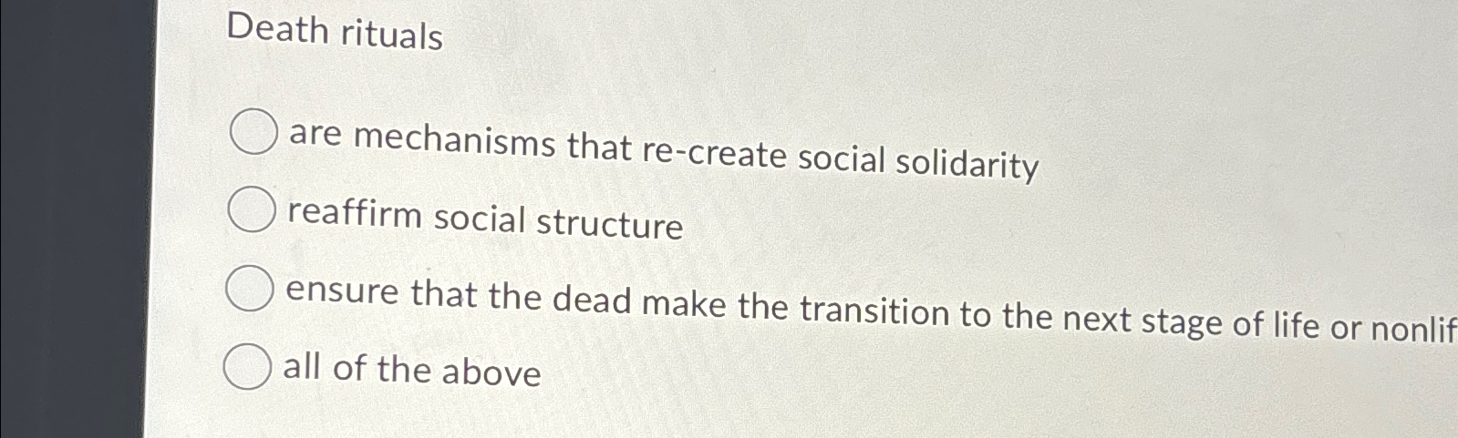 Solved Death ritualsare mechanisms that re-create social | Chegg.com