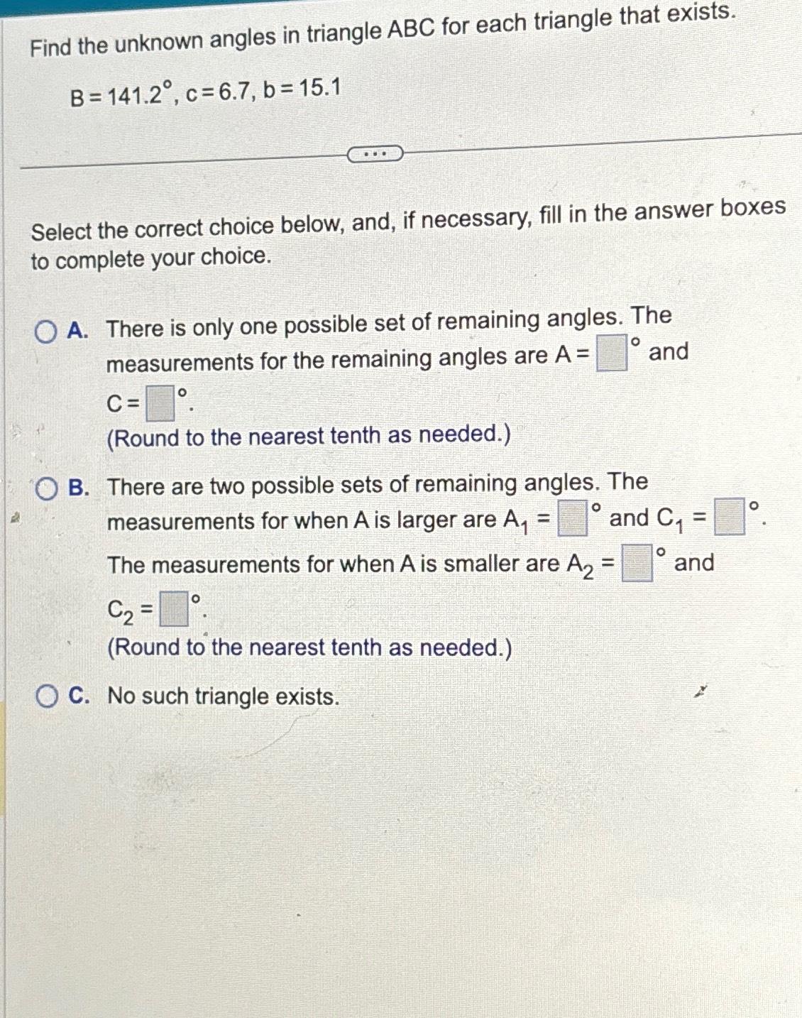 Solved Find the unknown angles in triangle ABC for each | Chegg.com