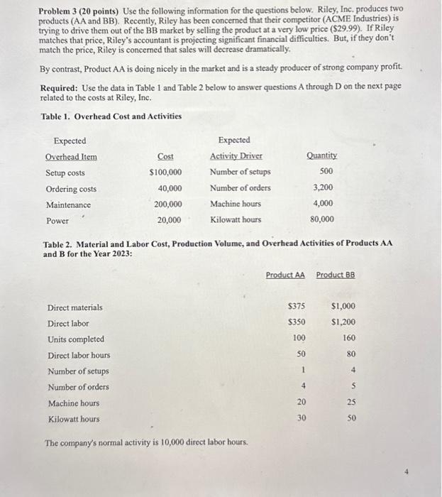 Solved Problem 3 (20 points) Use the following information | Chegg.com