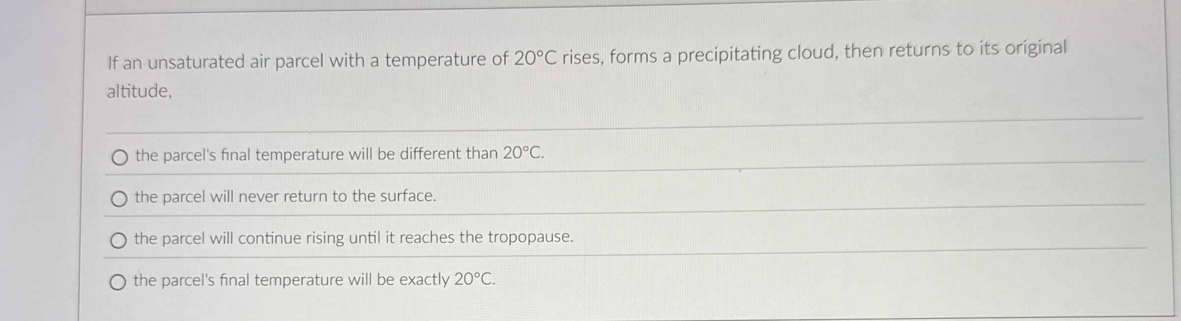 Solved If an unsaturated air parcel with a temperature of | Chegg.com