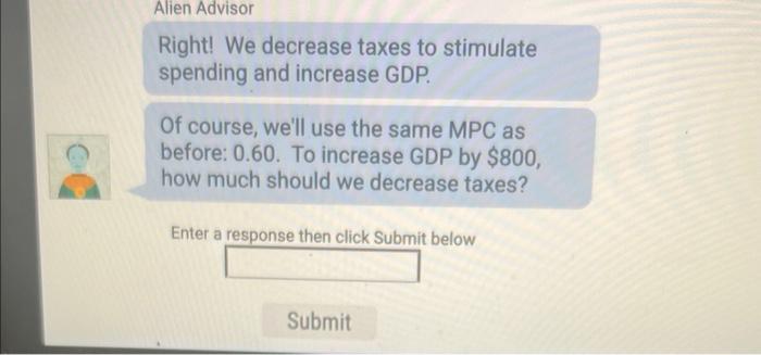 Solved Right! We decrease taxes to stimulate spending and | Chegg.com