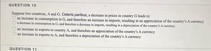 Solved Suppose two countries, A and G. Ceteris paribus, a | Chegg.com