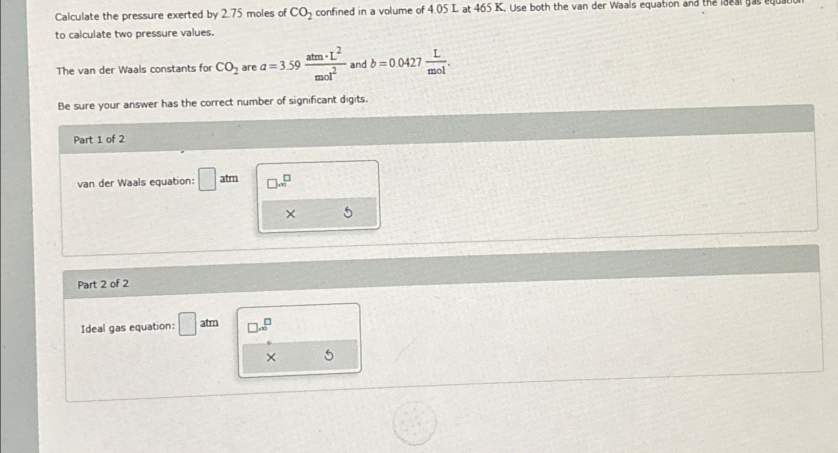 Solved Calculate the pressure exerted by 2.75 ﻿moles of CO2 | Chegg.com