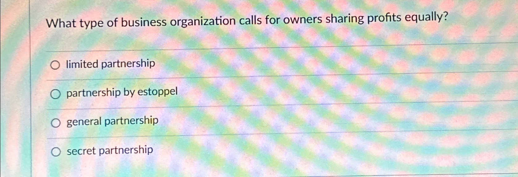 Solved What type of business organization calls for owners | Chegg.com