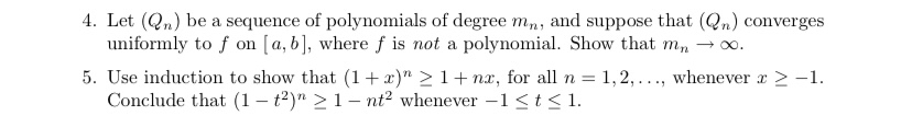Solved Let (Qn) ﻿be a sequence of polynomials of degree mn, | Chegg.com