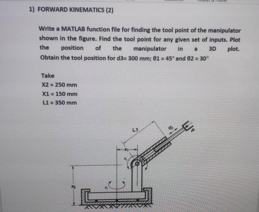 Solved 1) FORWARD KINEMATICS (2) Write a MATLAB function | Chegg.com