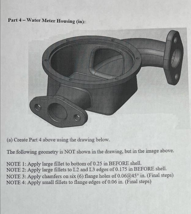 Solved Part 4 - Water Meter Housing (in): (a) Create Part 4 | Chegg.com