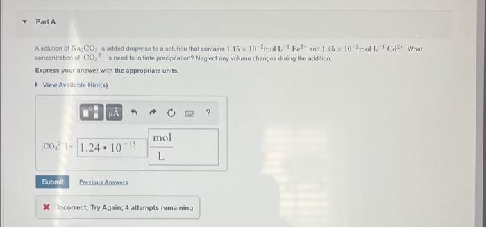 Solved A solution of Na2CO3 is added dropwise to a solution | Chegg.com