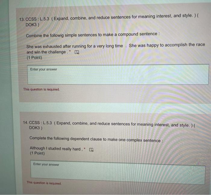 Solved 13. CCSS : L.5.3 (Expand, combine, and reduce | Chegg.com