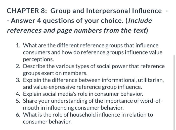 Solved CHAPTER 8: Group and Interpersonal Influence - - | Chegg.com
