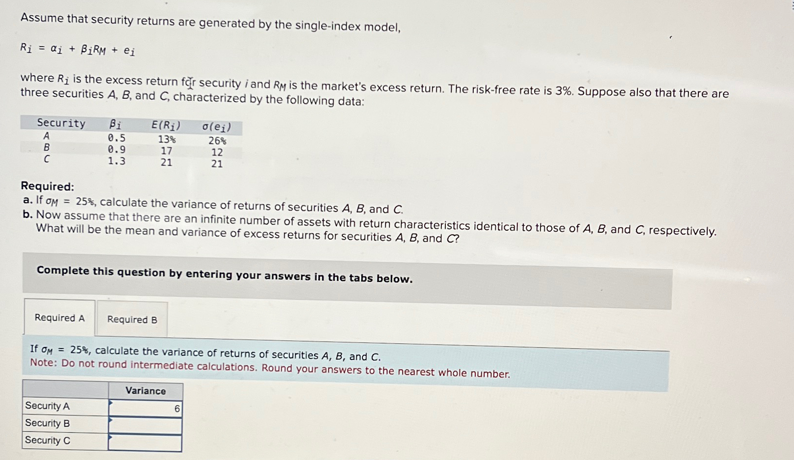 Solved Assume that security returns are generated by the | Chegg.com