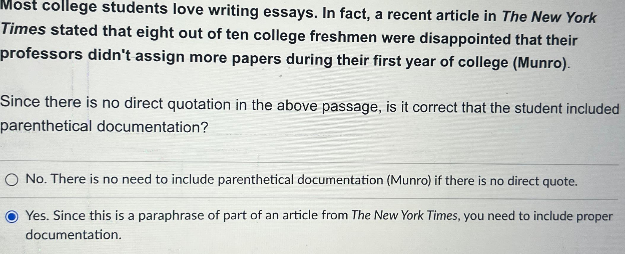Solved Most college students love writing essays. In fact, a | Chegg.com