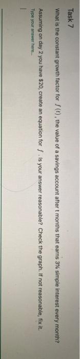 Solved Task 7 What is the constant growth factor for $(), | Chegg.com
