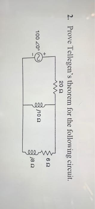 Solved 2. Prove Tellegen's theorem for the following | Chegg.com