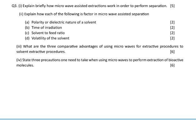 Solved Q3. (i) Explain briefly how micro wave assisted | Chegg.com