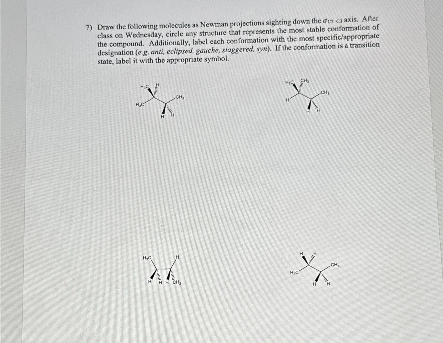 Solved Draw the following molecules as Newman projections | Chegg.com