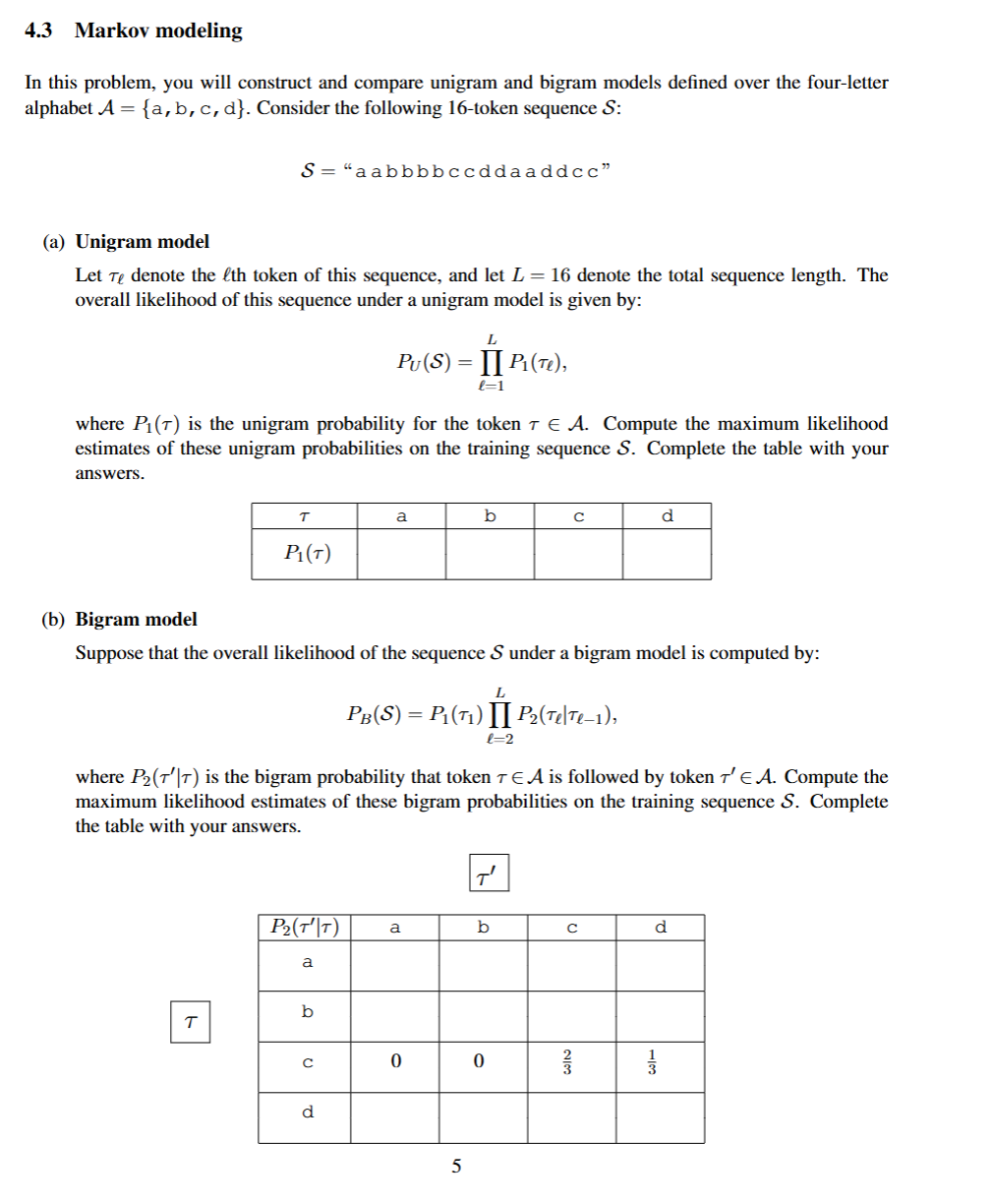 Solved 4.3 ﻿Markov modelingIn ﻿this problem, you will | Chegg.com