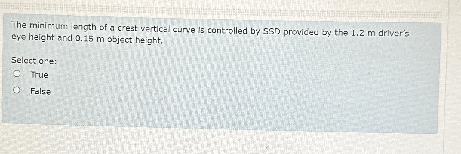 Solved The Minimum Length Of A Crest Vertical Curve Is