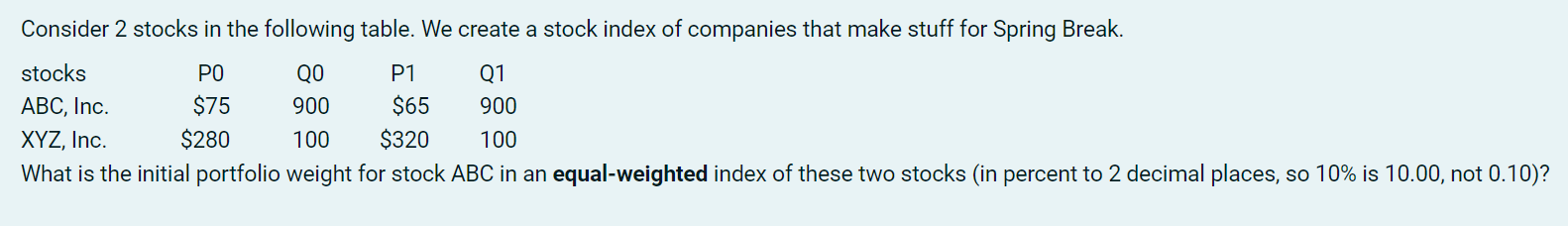 Solved Consider 2 ﻿stocks in the following table. We create | Chegg.com