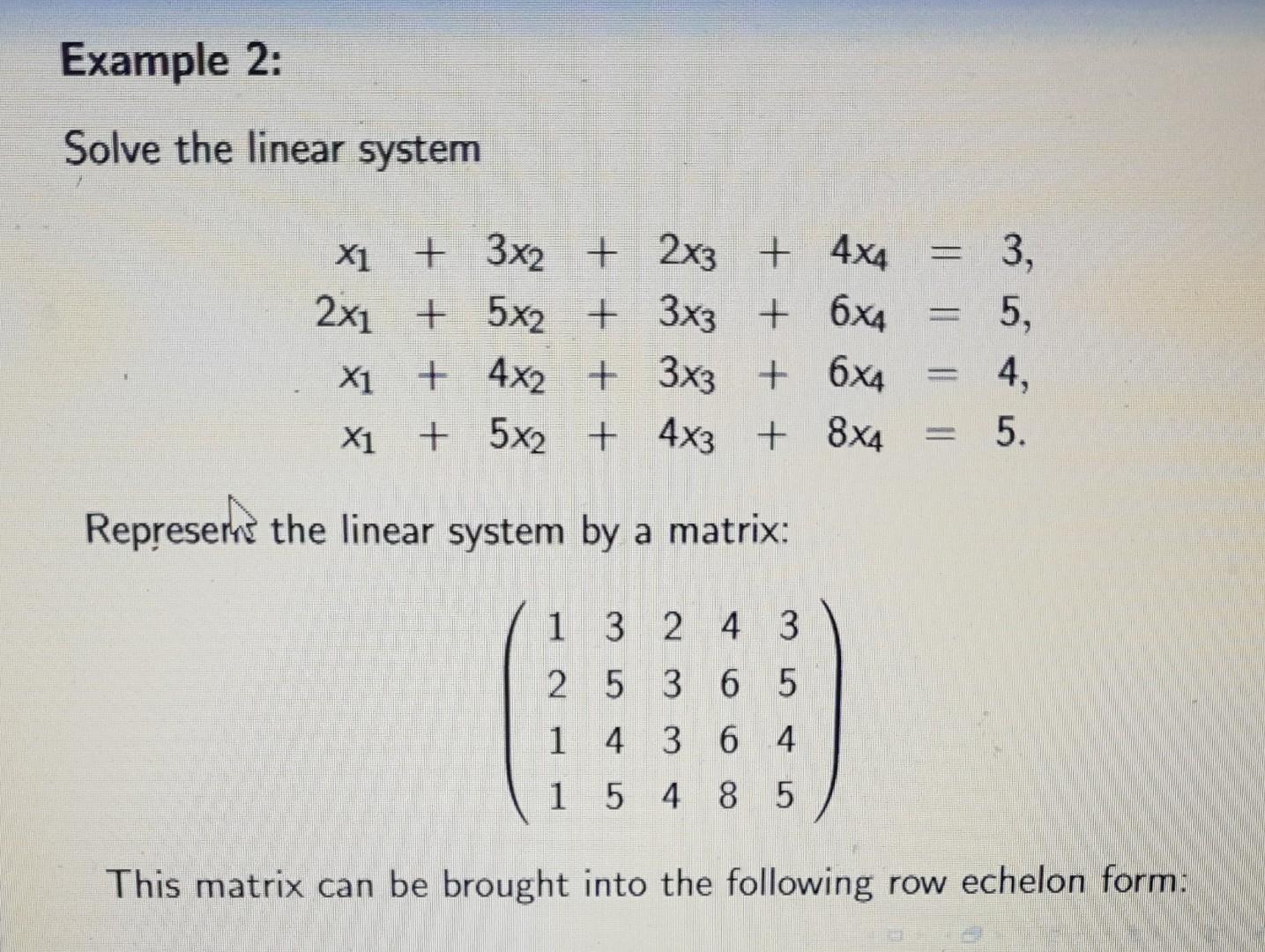 Solved Example 2: Solve the linear system | Chegg.com