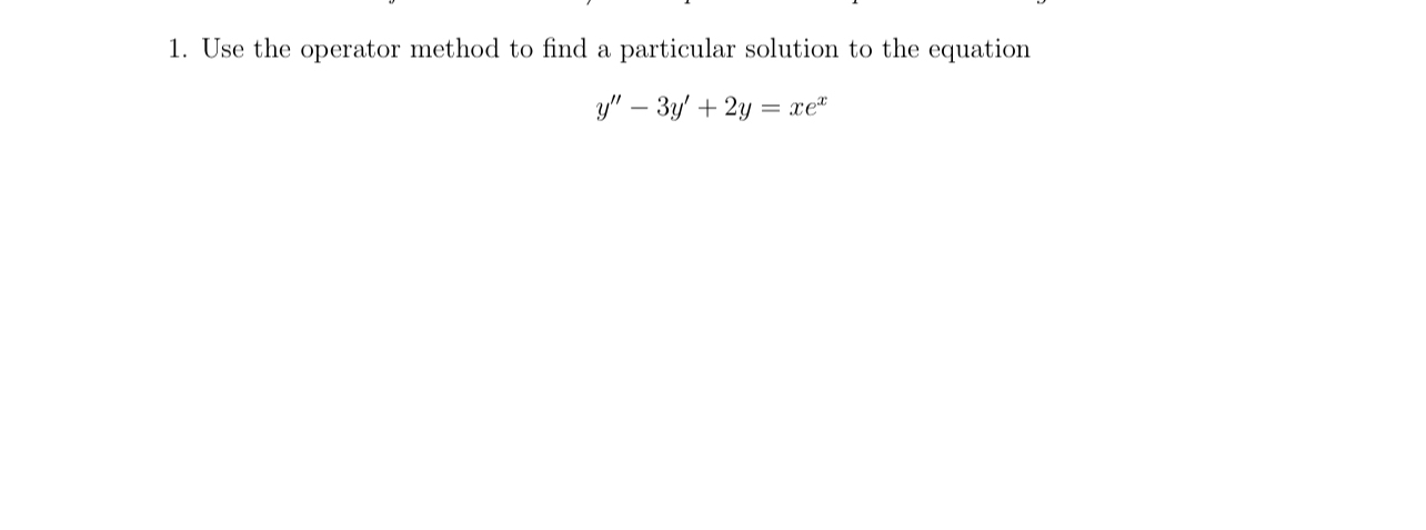 Solved Use the operator method to find a particular solution | Chegg.com