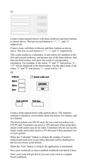 Solved Create a form (named forml) with three textboxes and | Chegg.com